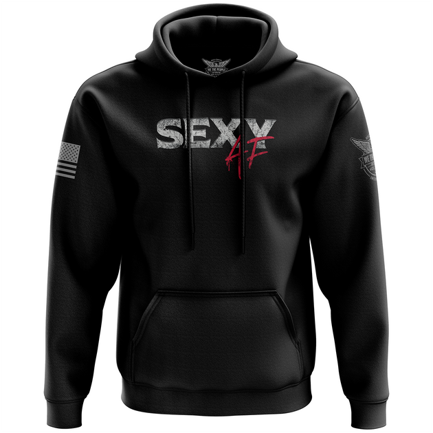 Sexy Af Hoodie